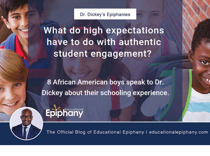 What do high expectations have to do with authentic student engagement? – Educational Epiphany