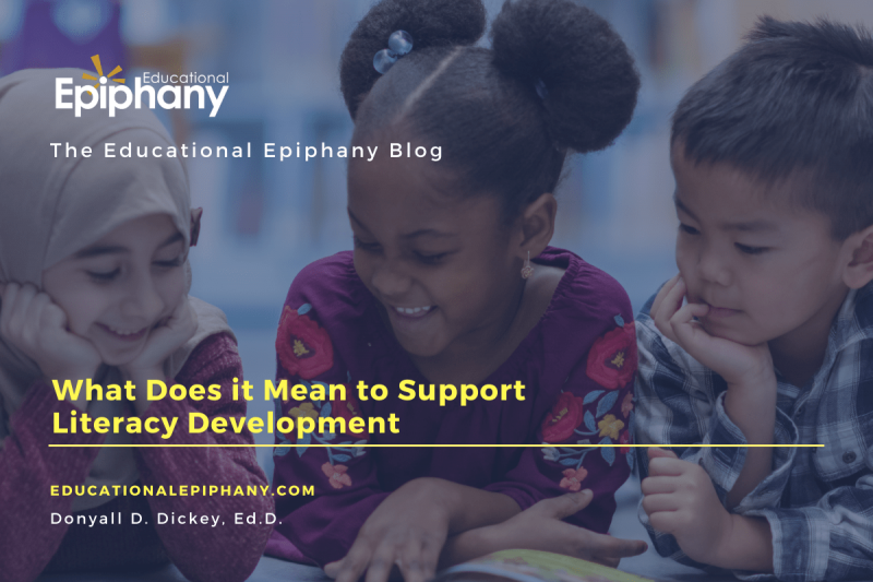 What Does it Mean to Support Literacy Development? - Educational Epiphany